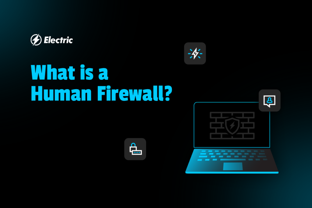 What Is the Purpose of a Firewall? | Benefits Explained | Electric