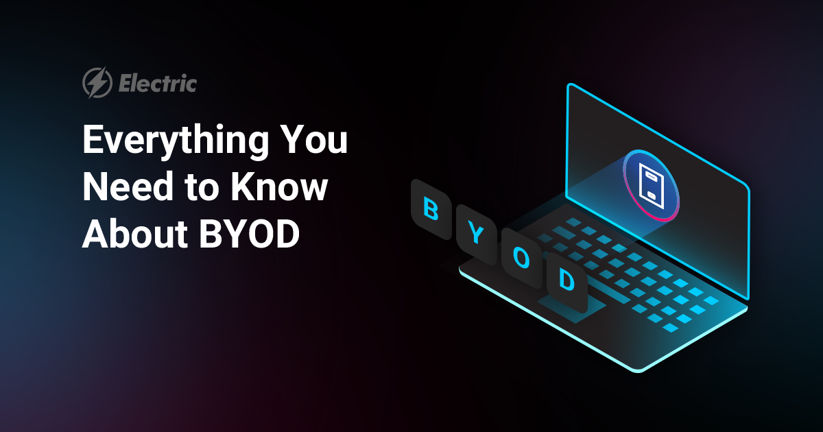 The Ultimate Guide to BYOD | Bring Your Own Device